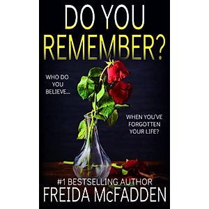 Do You Remember?: A gripping psychological thriller