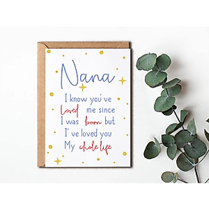 EruditeGifts Nana I Know You've Loved Me Since - Birthday Card For Nana - Nana's Day Card - Cute Birthday Card For Nana From Kids - New Nana Birthday Cards