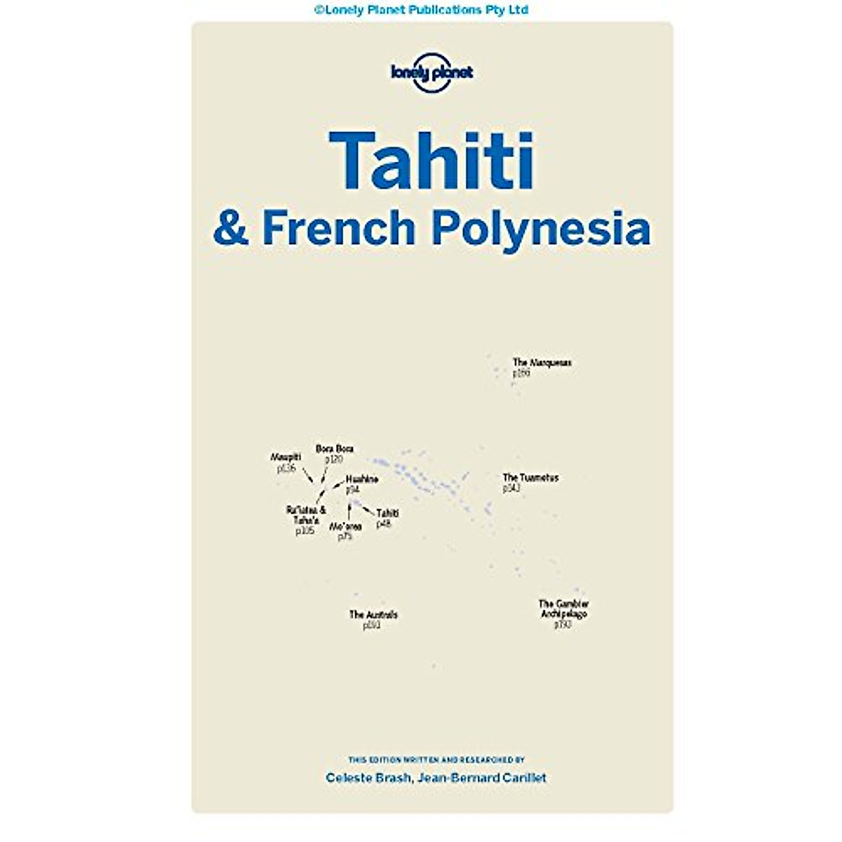 Lonely Planet Tahiti & French Polynesia 10 (Travel Guide)