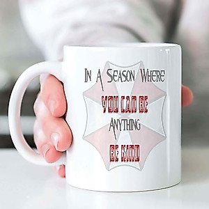Christmas - Be Kind Quote Gift Idea for Sister on Father's Day - Grey Multicolor Unisex Sweat 11 Oz White Ceramic Coffee Mug