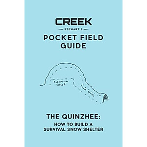 Pocket Field Guide: the QUINZHEE: How to Build a Survival Snow Shelter