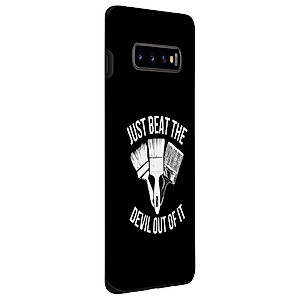 Galaxy S10+ Just Beat the Devil out It funny artist drawing gift Case