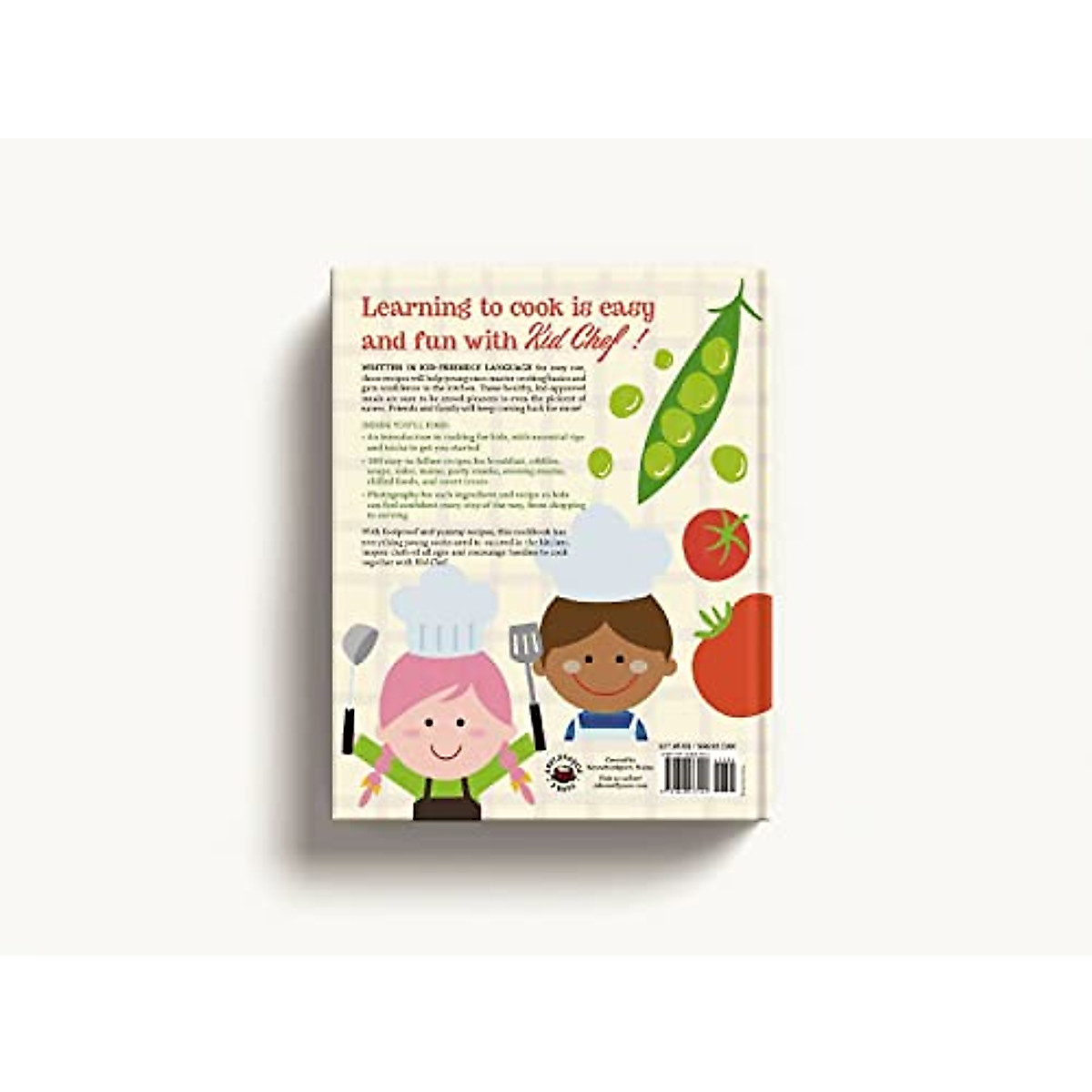 Kid Chef: 100+ Tasty, Kid-Approved Recipes for the Young Cook