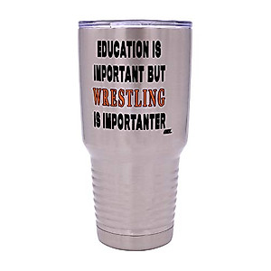 Rogue River Tactical Funny Wrestling 30 Oz. Travel Tumbler Mug Cup w/Lid Education Important Wrestler Gift Idea
