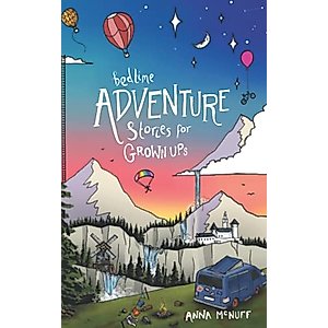 Bedtime Adventure Stories for Grown Ups