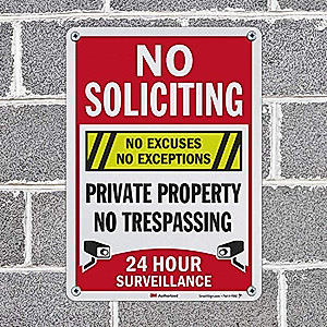 SmartSign “No Soliciting No Excuses - Private Property, No Trespassing, 24 Hour Surveillance” Sign | 10" x 14" 3M Engineer Grade Reflective Aluminum