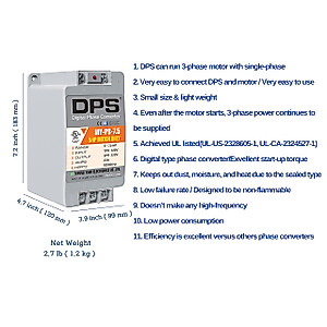 DPS Single-Phase to 3-Phase Converter, My-PS-7.5 Model Must Be Only Used on 5HP(3.7kW) 15 Amps 200-240V 3-Phase Motor, One Must Be Used on One Motor Only, Input/Output 200V-240V, Digital Type
