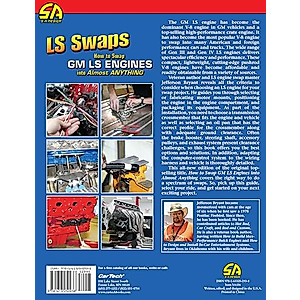 LS Swaps: How to Swap GM LS Engines into Almost Anything (Performance How-to)