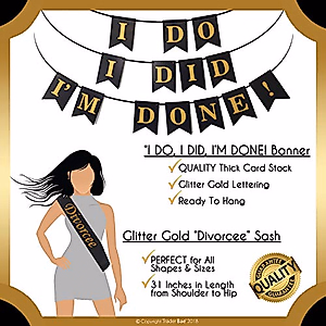 Divorce Party Decorations Kit | 10 Divorce Photo Booth Props | I Do I Did I'm Done! Banner | Divorcee Sash | 10 Gold Confetti Balloons and 10 Black Balloons