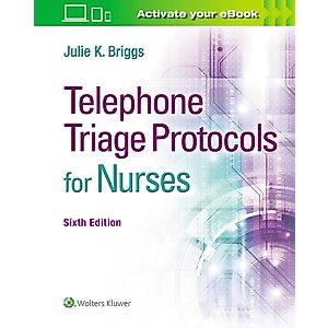 Telephone Triage Protocols for Nurses