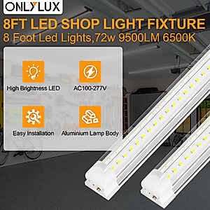 ONLYLUX 8ft LED Shop Lights, 8 Foot Led Lights,72w 9500LM 6000K LED, 96'' T8 Integrated LED Tube, Linkable Led Bulbs for Garage, Warehouse, v Shape Clear Lens (10 Pack)