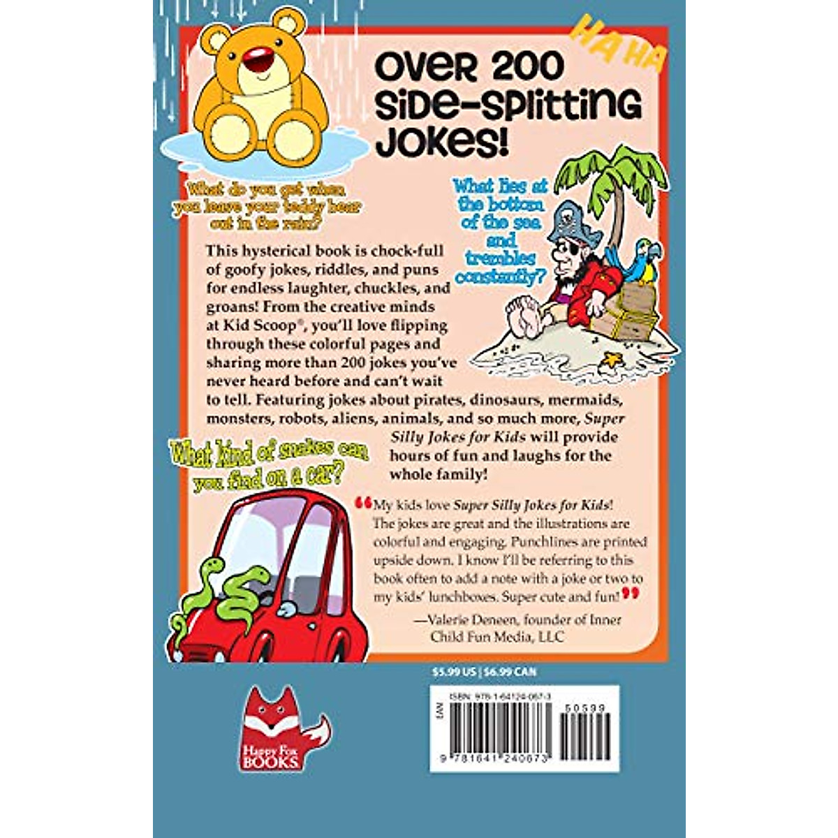 Super Silly Jokes for Kids: Good, Clean Jokes, Riddles, and Puns (Happy Fox Books) Over 200 Jokes for Kids to Tell Their Friends & Parents, from the Creative Minds at Kid Scoop; for Children Ages 5-10