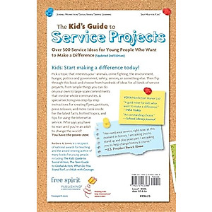 The Kid's Guide to Service Projects: Over 500 Service Ideas for Young People Who Want to Make a Difference