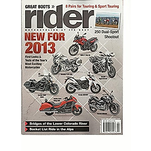 RIDER, FEBRUARY, 2013 (MOTORCYCLEING AT ITS BEST) NEW FOR 2013 * GREAT BOOTS