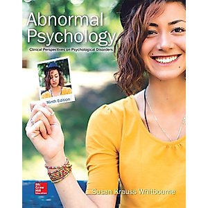 Loose Leaf Abnormal Psychology: Clinical Perspectives on Psychological Disorders