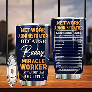Network Administrator Tumbler 20oz – Stainless Steel Insulated Travel Mug for Men & Women, Coffee Cup Gift for Network Administrator, Work, Office, Retirement, Birthday, Christmas, Appreciation