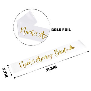 Nacho Average Bride Sash - Mexico Themed Bachelorette Party Decor - Fiesta Bridal Shower Bachelorette Party Sash