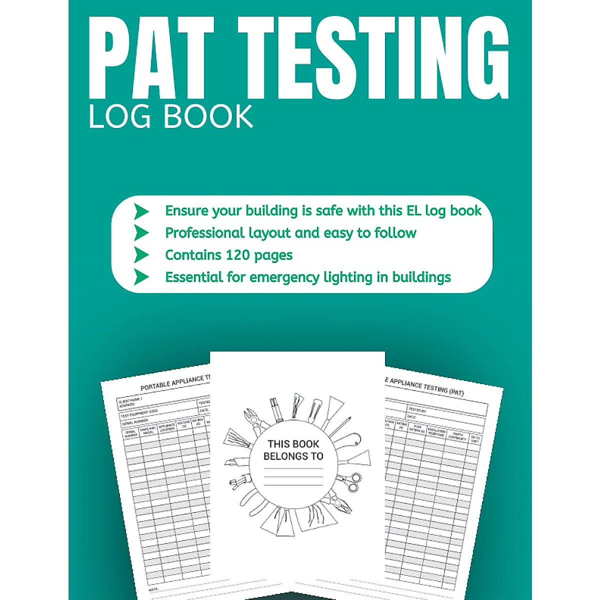 Pat Testing Log Book: Professional Pat Testing Record Book | Electrical Equipment Control Log Book | Heath & Safety Compliance Record Book | For Businesses, Schools and Landlords