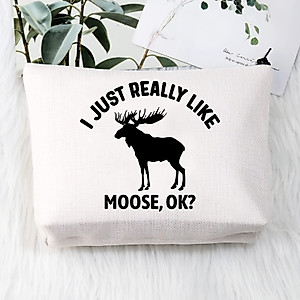 BDPWSS Moose Makeup Bag Moose Lover Gift I Just Really Like Moose OK Funny Moose Themed Gift (really like moose)