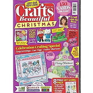 CRAFTS BEAUTIFUL, XMAS, 2017 ISSUE,311 FREE GIFTS OR CARD KIT ARE NOT INCLUDED