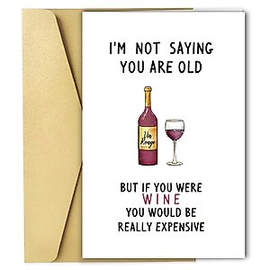 Funny Wine Birthday Card for Men Women, Happy 30th 40th 50th 60th 70th Birthday Cards for Husband Boyfriend Wife, Joke Birthday Card for Brother Sister Grandma Grandpa with Stickers and Envelopes