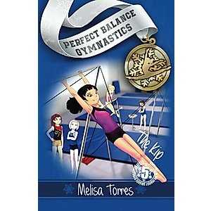 The Kip (Perfect Balance Gymnastics Series Book 5)