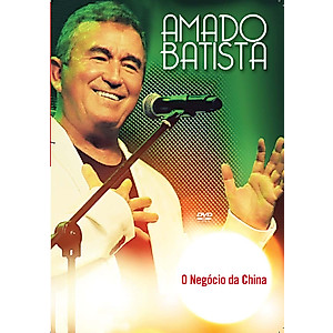 O Negocio da China - Amado Batista