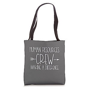 Human Resources Crew HR Team Employee Appreciation Stuff Tote Bag
