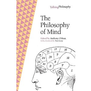 The Philosophy of Mind (Talking Philosophy)