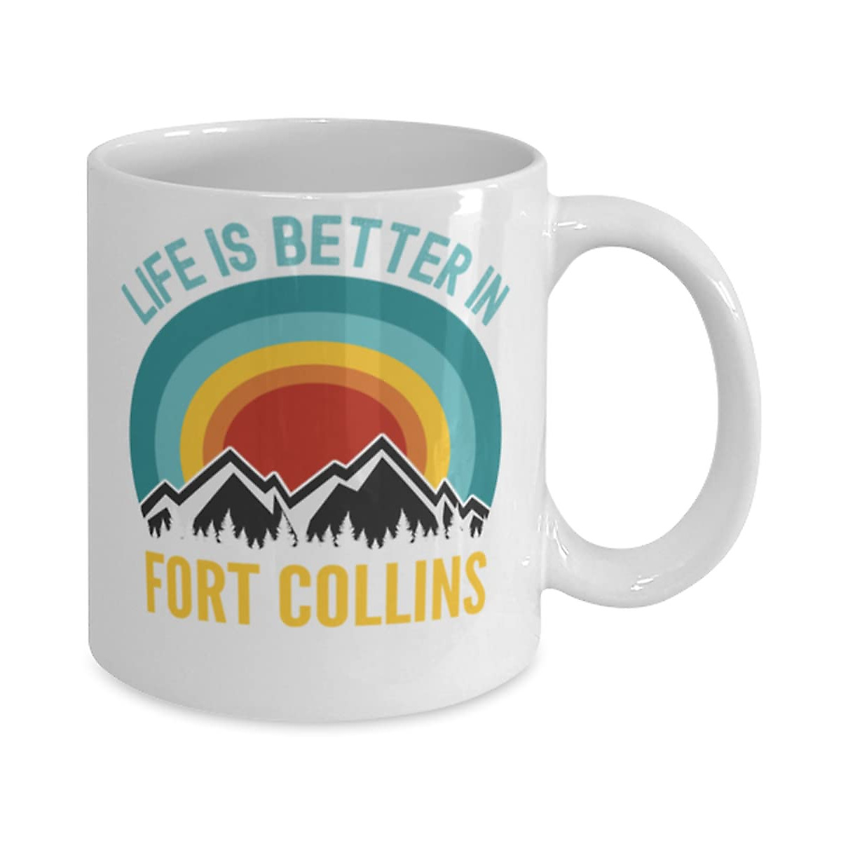 Hogue WS LLC Life Is Better In Fort Collins Coffee Mug 11oz, white