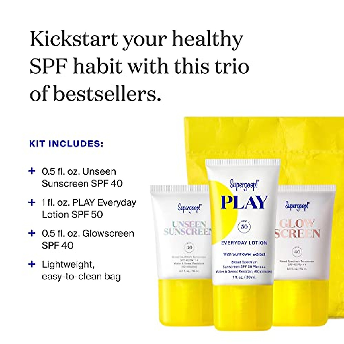 Supergoop! SPF Bestsellers Starter Kit - Reef-Friendly, Broad Spectrum Sunscreen for Face & Body - Includes Play Everyday Lotion SPF 50, Unseen Sunscreen, Glowscreen SPF 40 & Reusable Pouch