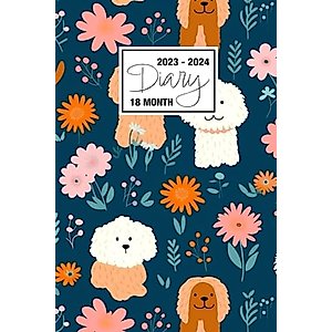 2023 - 2024: 18 Month Diary A5 Week to View on 2 Pages Weekly Journal Agenda WO2P Planner Jul 23 to Dec 24 Horizontal With Moon Phases, UK & US ... Canine Companions Floral Teal Pink Dog-themed