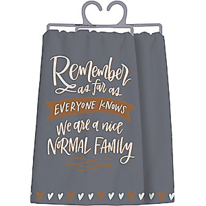 Primitives by Kathy 34162 Hand-Lettered Dish Towel, 28 x 28-Inches, Nice Normal Family