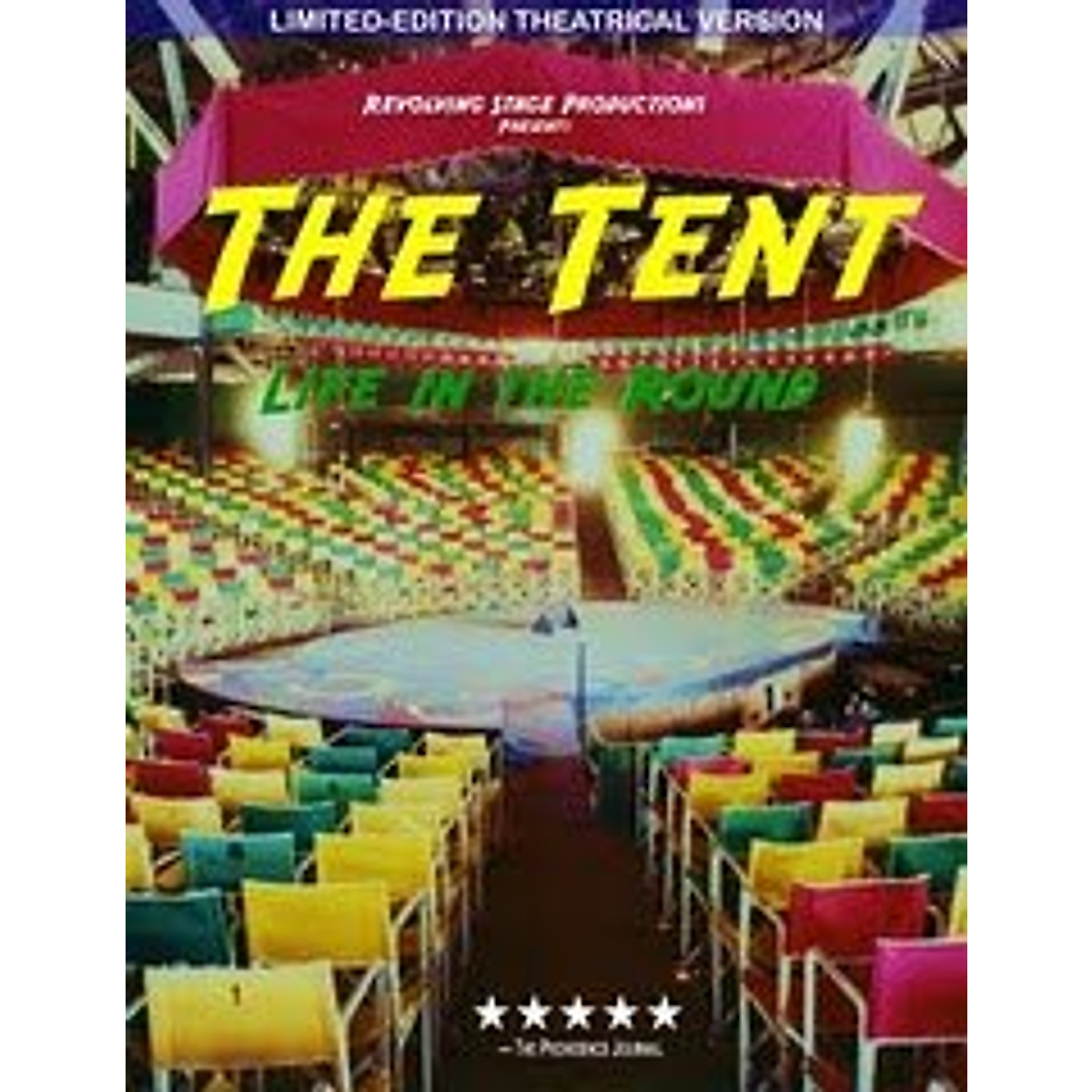 The Tent: Life in the Round