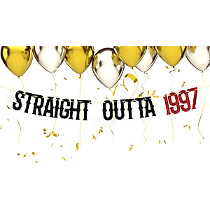 Straight Outta 1997 Banner- Happy 25th Birthday Cheers to 25 Years, 25 and Fabulous Wedding Anniversary Party Sign 25th Birthday Party Decorations