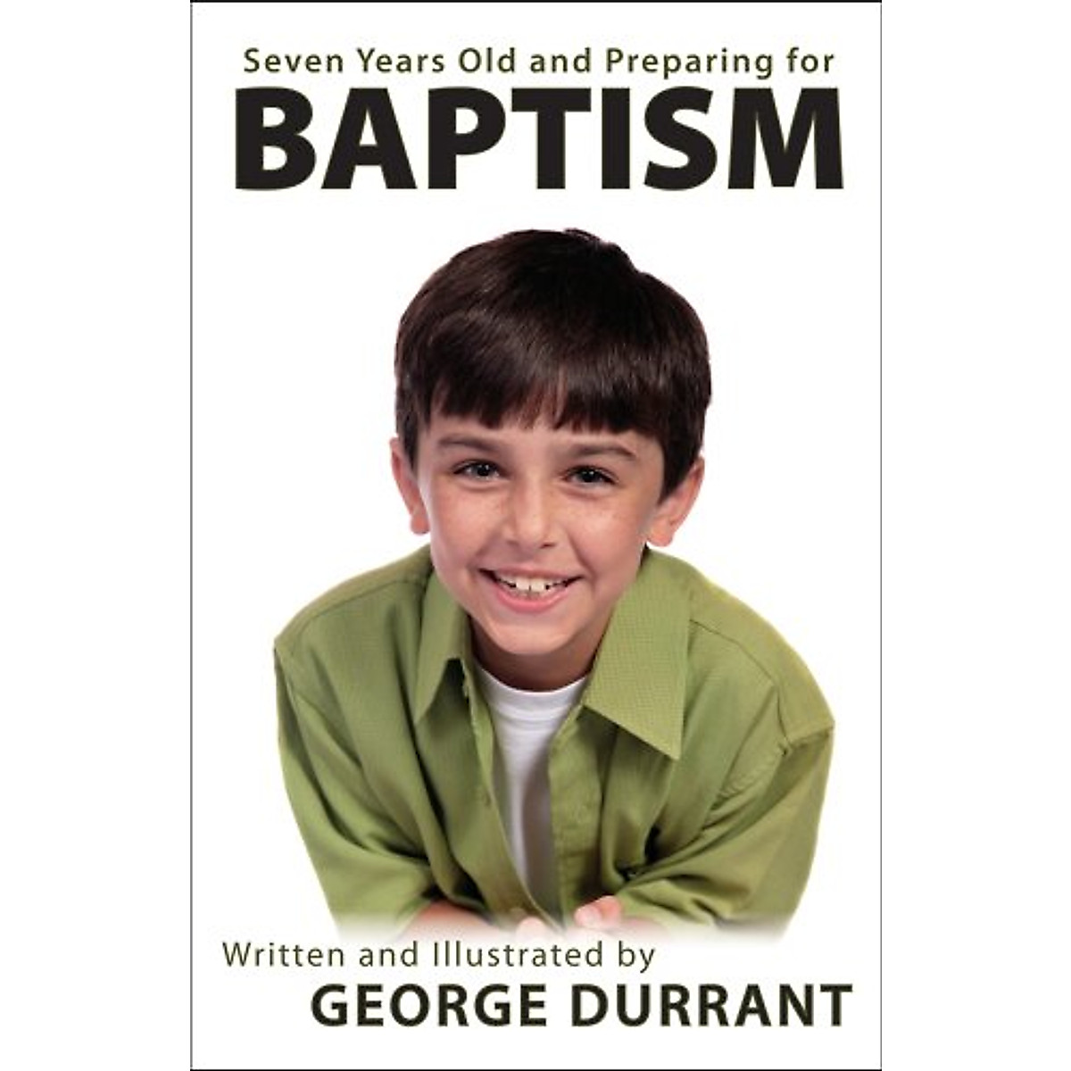 Seven Years Old and Preparing for Baptism
