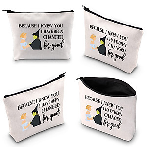 WCGXKO Musical Lover Gift for Best Friend Because I Knew You I Have Been Changed For Good Make Up Bag (Changed For Good)