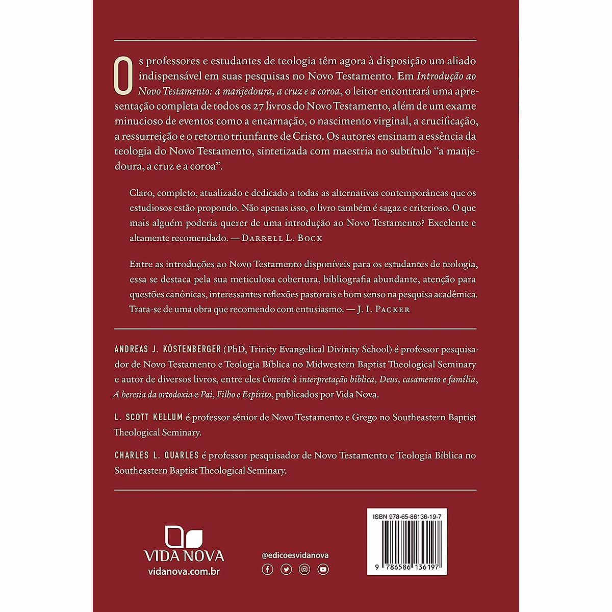 Introdução ao Novo Testamento - Köstenberger - A manjedoura, a cruz e a coroa