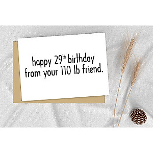 LissiArt97 Happy 29Th Birthday From Your 110 Lb Friend Card - Funny Birthday Card For Him Her Friend Best Friend - Humorous Birthday Card - Greeting Card