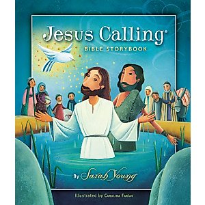 Jesus Calling Bible Storybook