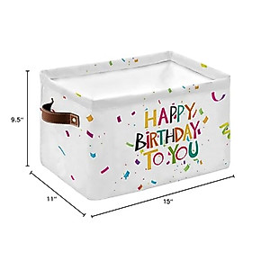 Happy Birthday to YOU Waterproof Fabric Storage Basket for Organizing Bedroom Bathroom Laundry Room Collapsible Storage Bins Birthday Party Gifts Decorative Shelf Basket for Gifts Empty