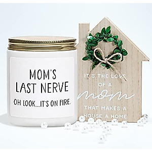 Gifts for Mom from Daughter and Son, Mom’s Last Nerve, Oh Look It's on Fire Candle, Mom Gift, Mother’s Day Birthday Christmas Thanksgiving Day Gift for Mom