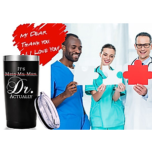 AMZUShome Doctor Gifts Travel Tumbler.It's Miss Ms Mrs Dr Actually Mug.Doctor,Doctor Retirement,Medical School Graduation Gifts.Appreciation,Birthday,Christmas Gifts for Doctors,MD,Med.(20oz Black)