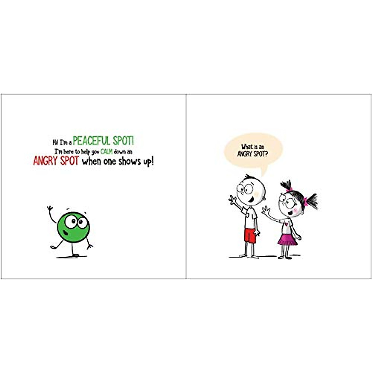 A Little SPOT of Anger: A Story About Managing BIG Emotions (Inspire to Create A Better You!)