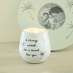 Pavilion Gift Company 77114 Plain Dandelion Always Wished for a Friend Like You White Ceramic Soy Serenity Scented Candle