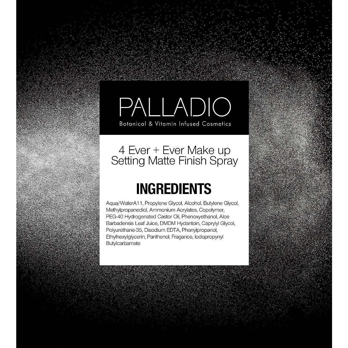 Palladio 4 Ever and Ever Make Up Setting Spray, Longlasting, Instantly Sets and Secures Makeup for All Day Wear (Matte Finish), 100 ml