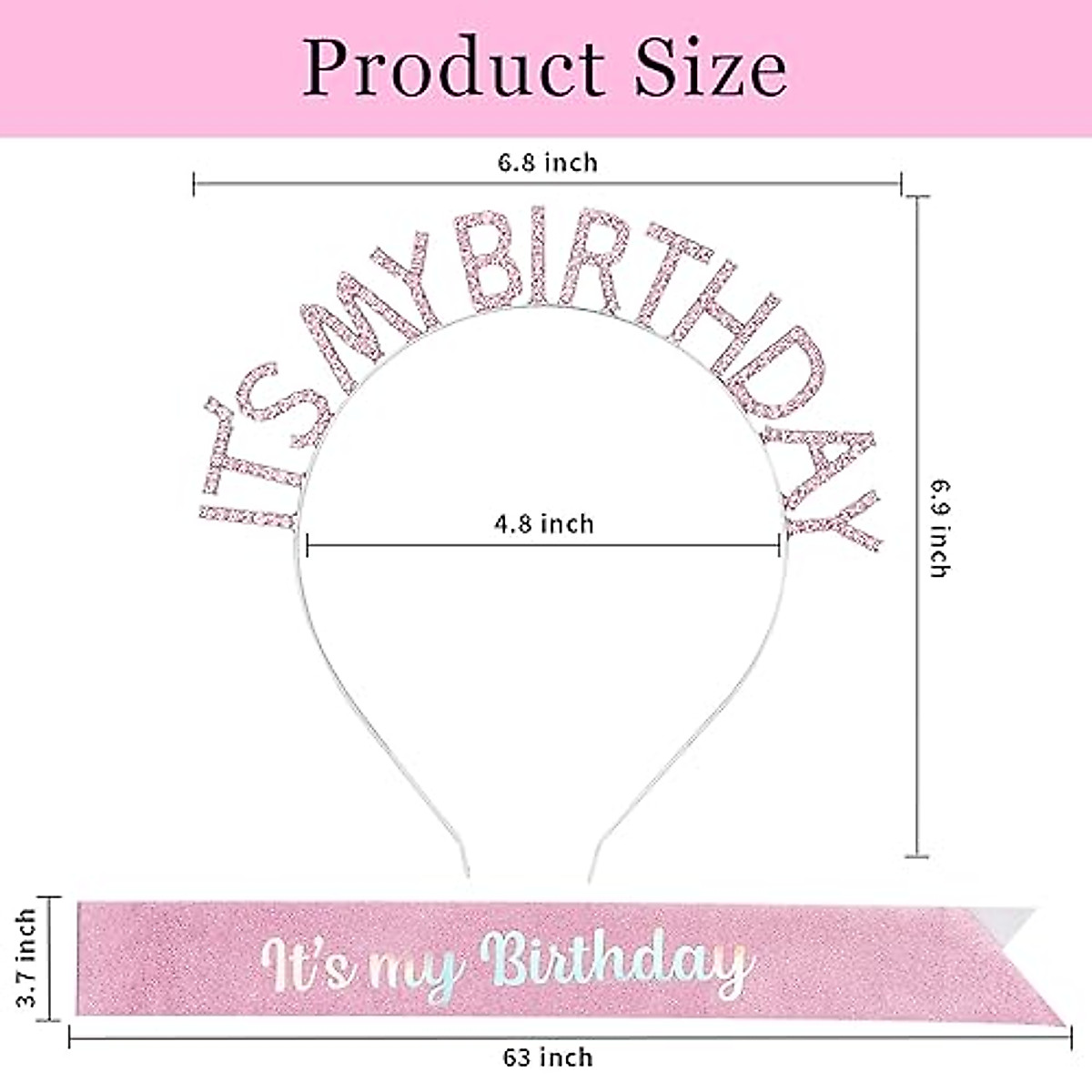 BAHABY It's My Birthday Sash & Headband Set - Pink - Hairband for Party Accessories for Wife, Mom, Sisters, Friends and Family - 2 Piece Set