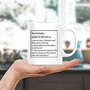 - Administrator's Gift, Ideal For Receptionist's Birthday - Definition Of Secretary, Humor Quote On 11oz Coffee Mug 11oz 15oz White Coffee Mug
