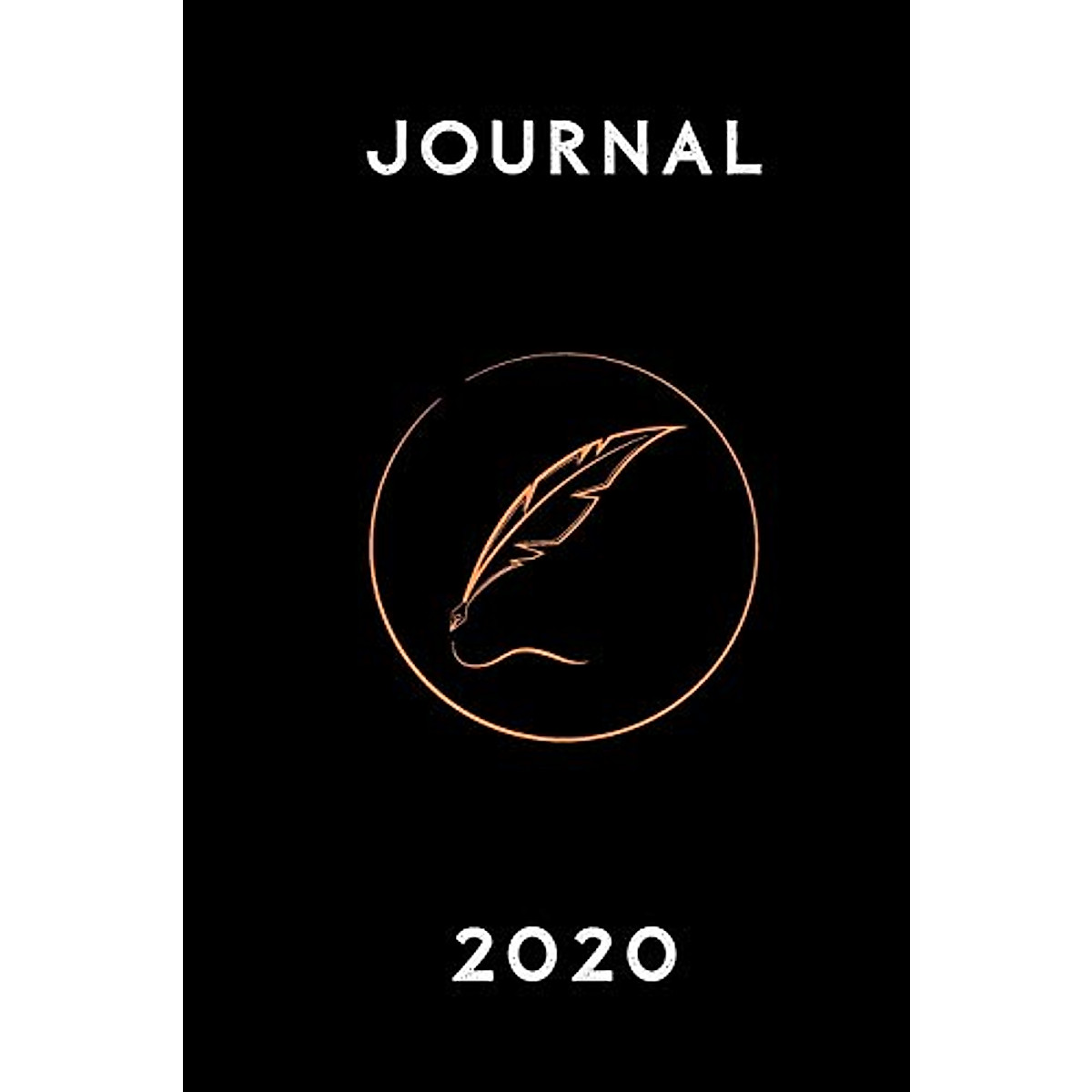 Journal 2020: What you seek is seeking you!: Get your notebook today, you will love it!