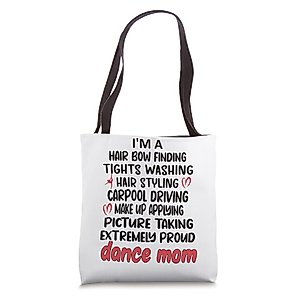 Dancing Mom Dance Mama Dance Mother Of A Dancer Tote Bag
